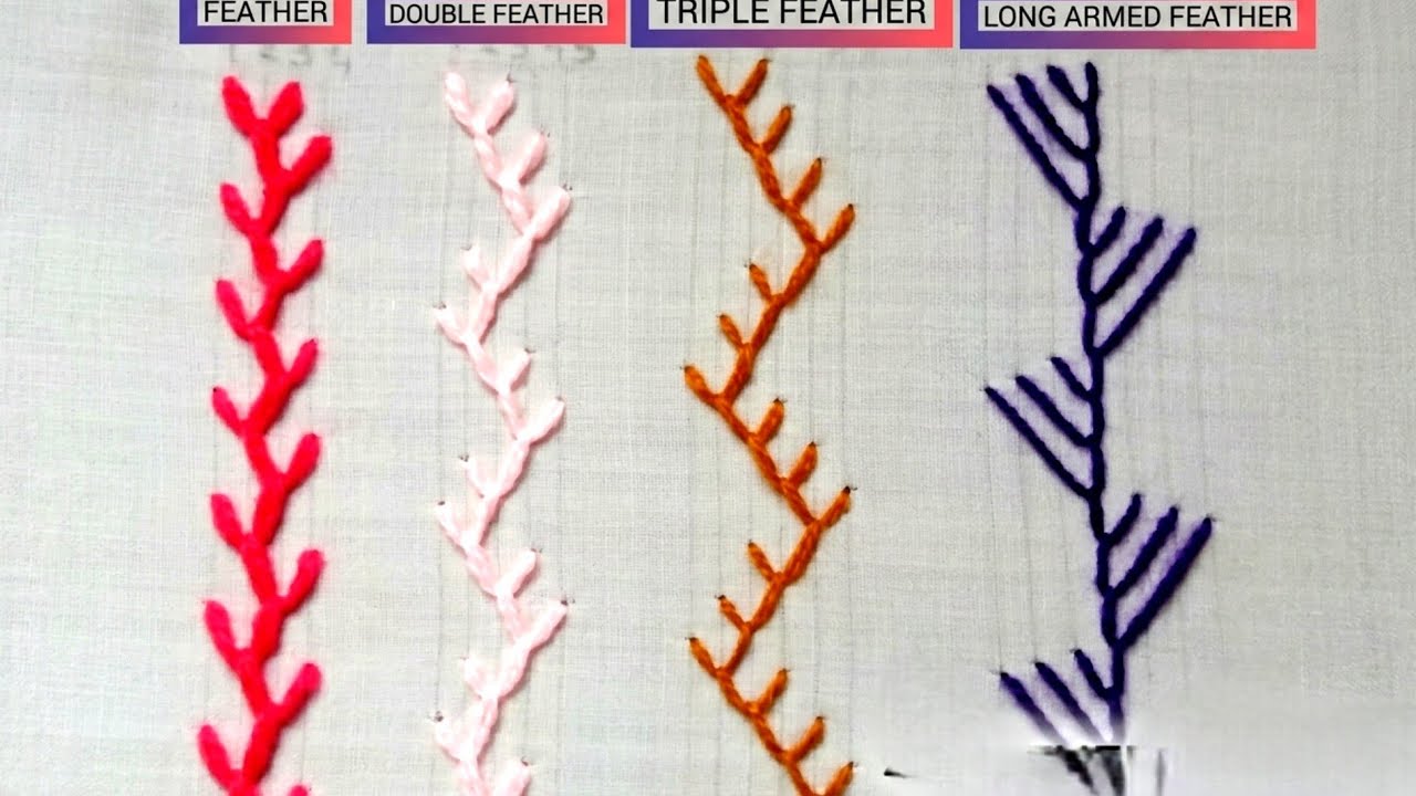 4 Feather Stitches Hand Embroidery stitches| Full Tutorial For ...
