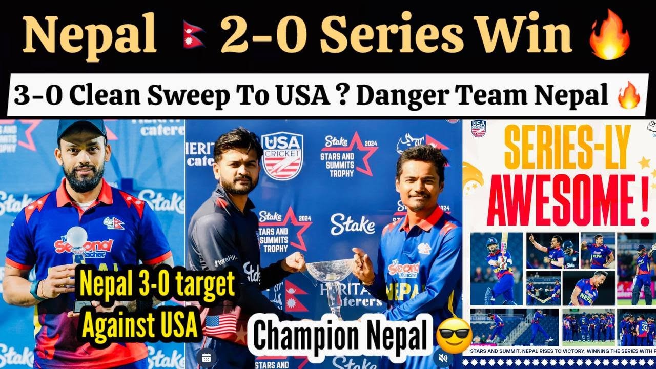 Nepal Become Champion & Series Win , USA Will Be Clean Sweep By Nepal ...