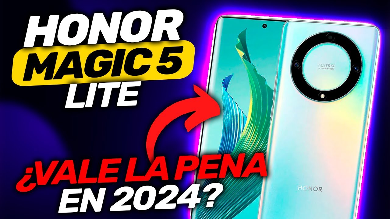 Honor Magic 5 Lite ¿Vale la pena en 2024? - YouTube