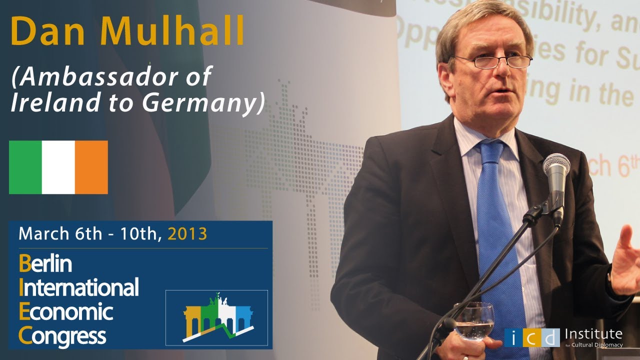 Dan Mulhall (Ambassador of Ireland to Germany) - YouTube