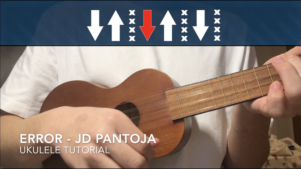 Error - JD Pantoja TUTORIAL UKULELE - YouTube