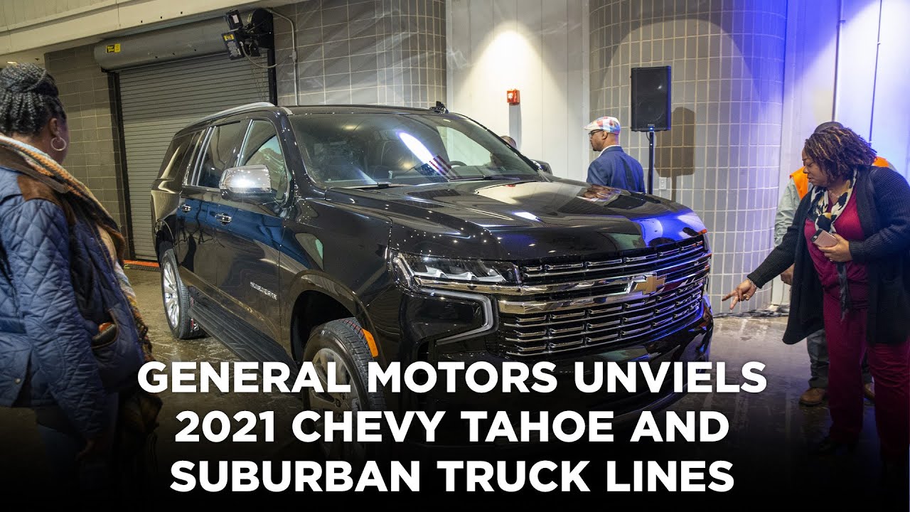 General Motors takes wraps off next-generation, Texas-made Chevy Tahoe ...