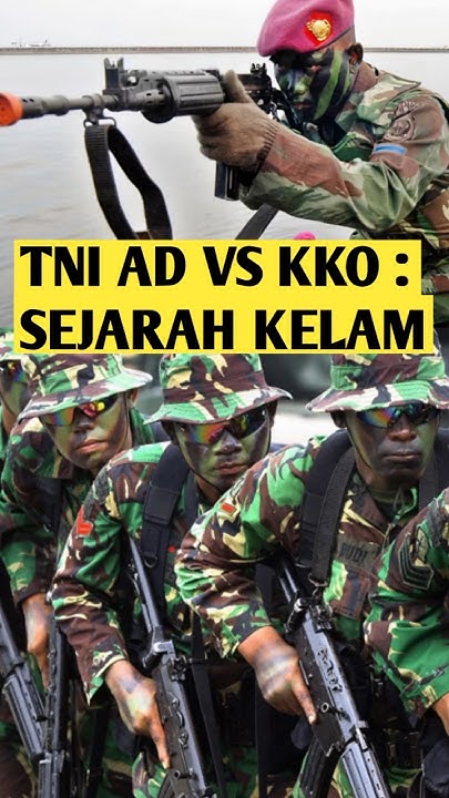 Terjadi Ketegangan TNI AD Vs KKO Marinir : Sejarah Kelam #shortvideo#shorts - YouTube