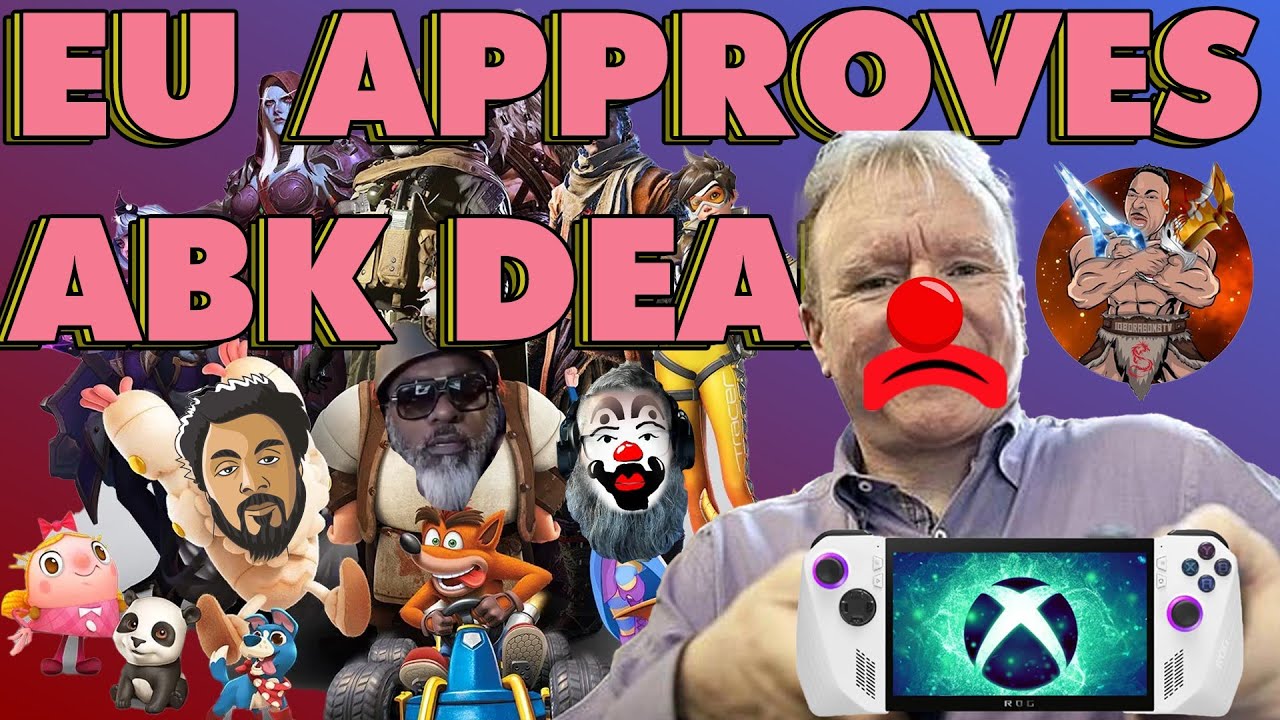 EU APPROVES ABK || YOU TUBE ATTACKS AD BLOCKER || ACTIVISION EMBRACER ...