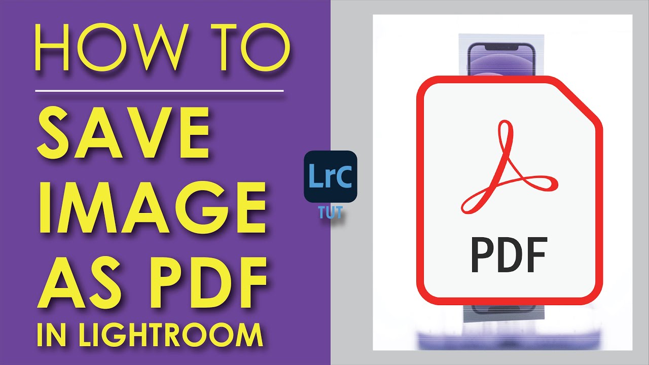How To Save An Image As PDF Adobe Lightroom YouTube How To Save An Image As PDF Adobe Lightroom YouTube
