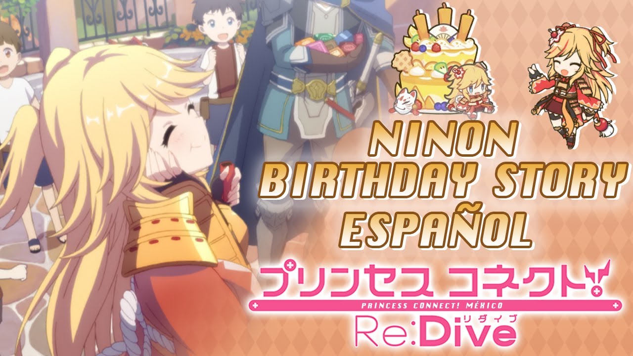 Princess Connect Re:Dive - "Birthday Story" Ninon (CV: Satomi Satou) 31 ...