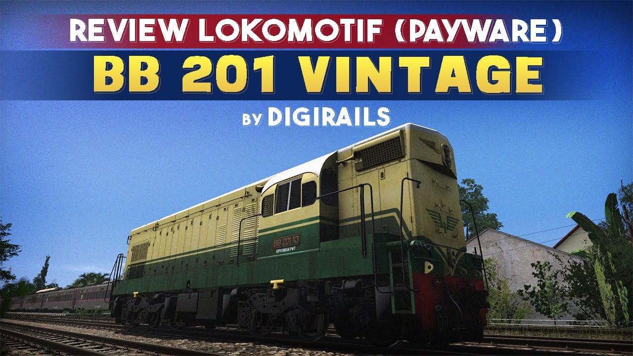 REVIEW BB 201 by Digirails | Trainz Simulator Indonesia - YouTube