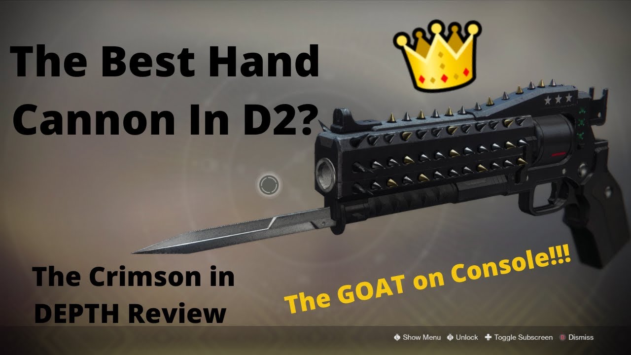 THE CRIMSON. Best Hand Cannon in Destiny 2!? (IN DEPTH REVIEW/GAMEPLAY ...