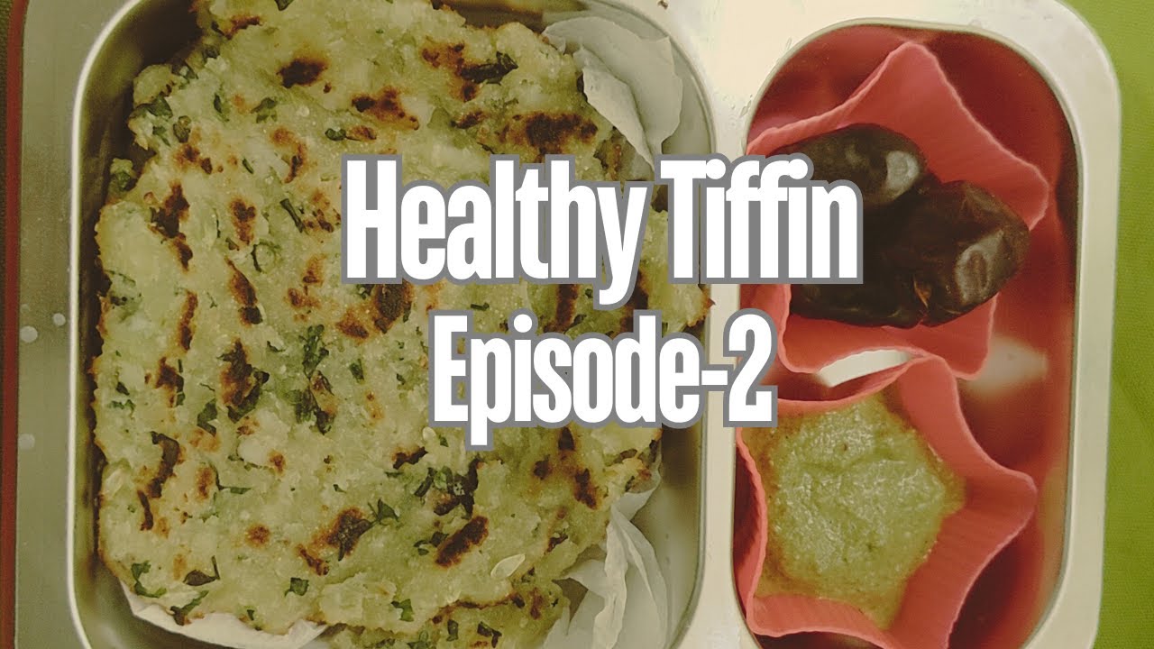 Easy and Delicious || Time-Saving Tiffin Recipes for All Ages - YouTube