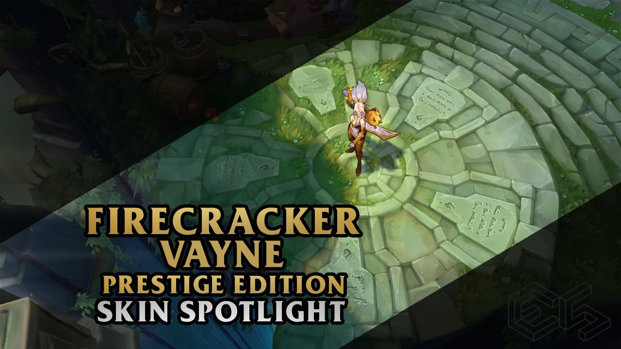 Firecracker Vayne Prestige Edition League of Legends Skin Spotlight ...