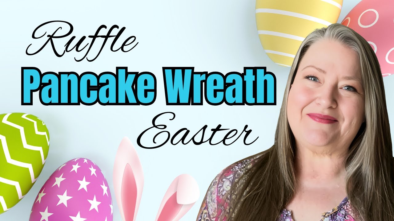 Ruffle Pancake Wreath ~ Easter Edition Quick & Easy Deco Mesh Easter ...