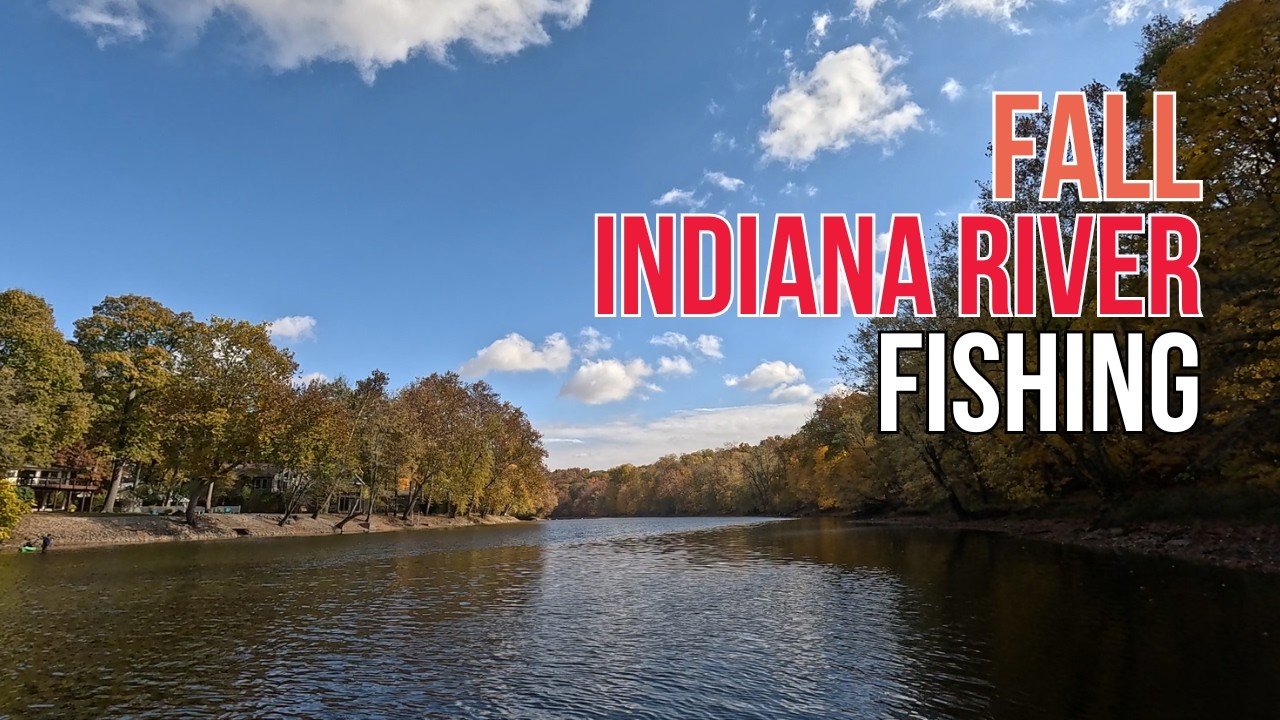 Indiana River Fishing - Fall Indiana River Fishing - YouTube