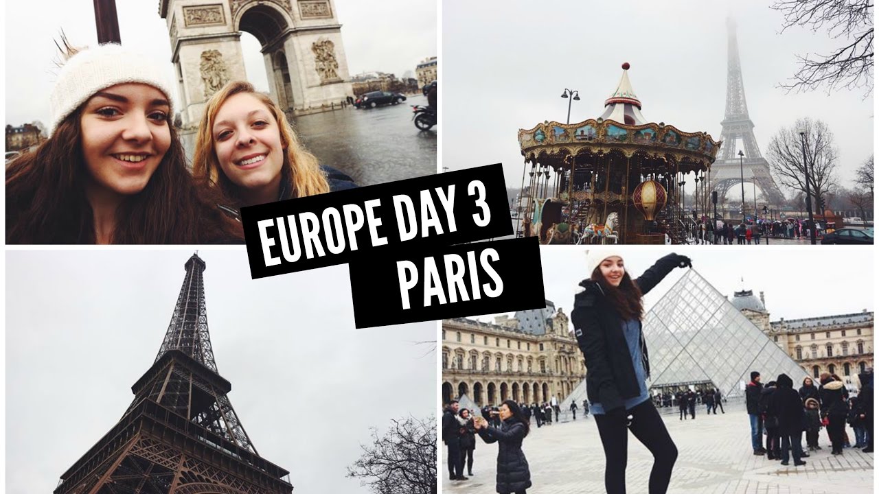 TRAVEL VLOG: EUROPE DAY 3 - PARIS, Contiki Winter Wanderer 2017 - YouTube