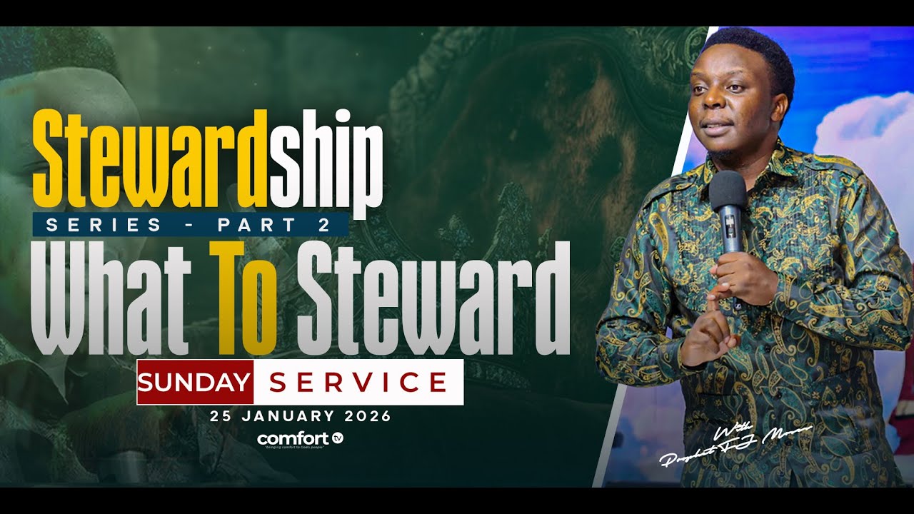 STEWARDSHIP SERIES-PART 2: WHAT TO STEWARD || SERMON 25.01.2026 ...