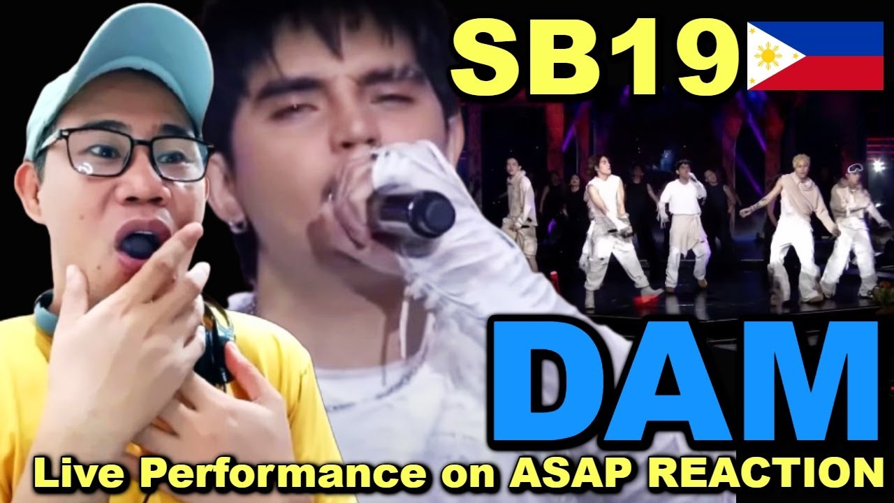 SB19 - DAM - Live Performance on ASAP REACTION - YouTube