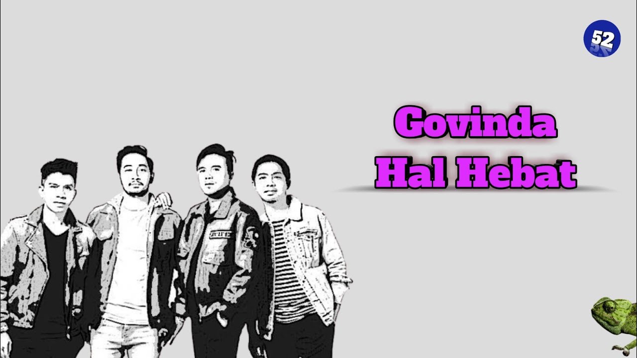Govinda - Hal Hebat | Lirik Lagu - YouTube