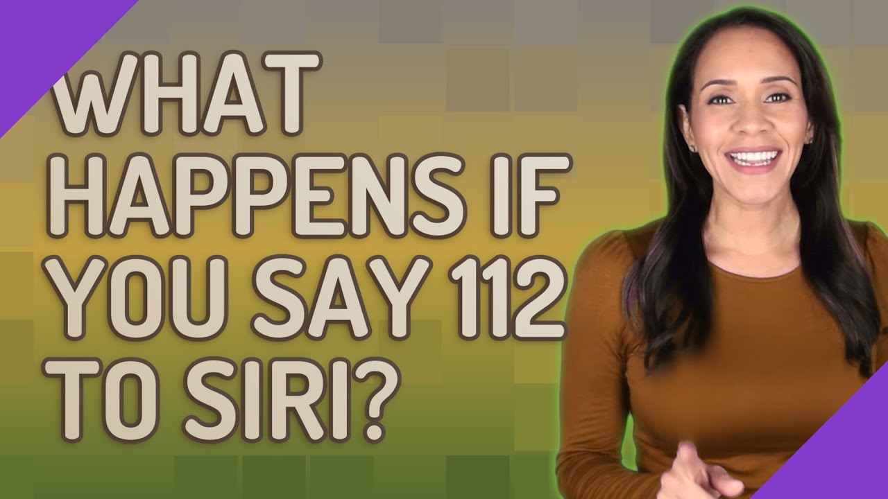 What Happens If You Say 112 To Siri YouTube