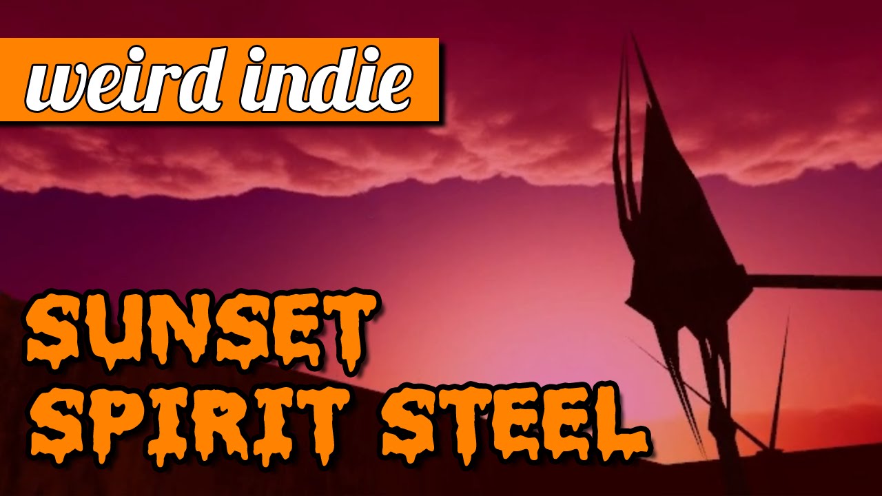 Sunset Spirit Steel: Ever get the feeling you're gonna die? (PC ...