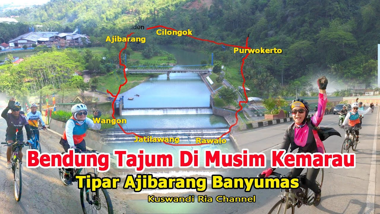 BENDUNGAN TAJUM DI MUSIM KEMARAU TIPAR AJIBARANG BANYUMAS ...