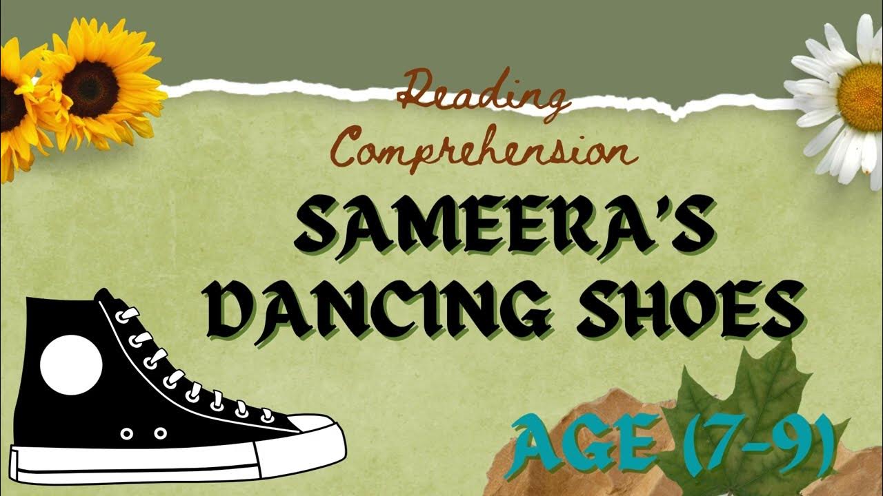 Reading comprehension: Sameera's Dancing shoes : IB PYP curriculum. # ...