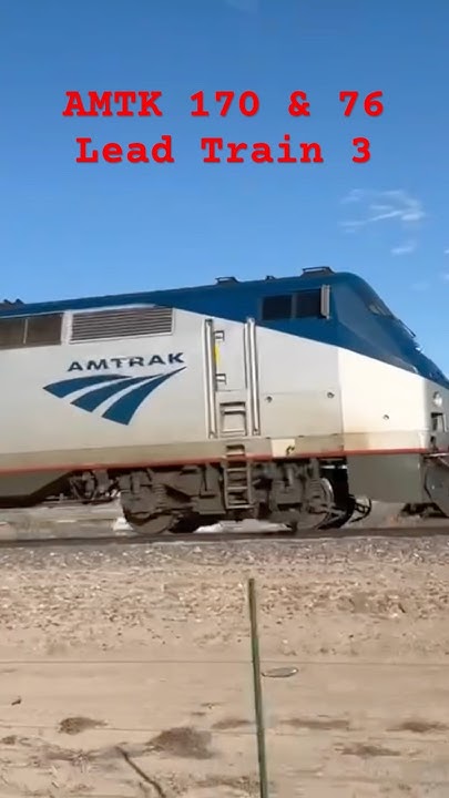 Amtrak 170 & 76 Lead Southwest Chief Train 3 - YouTube