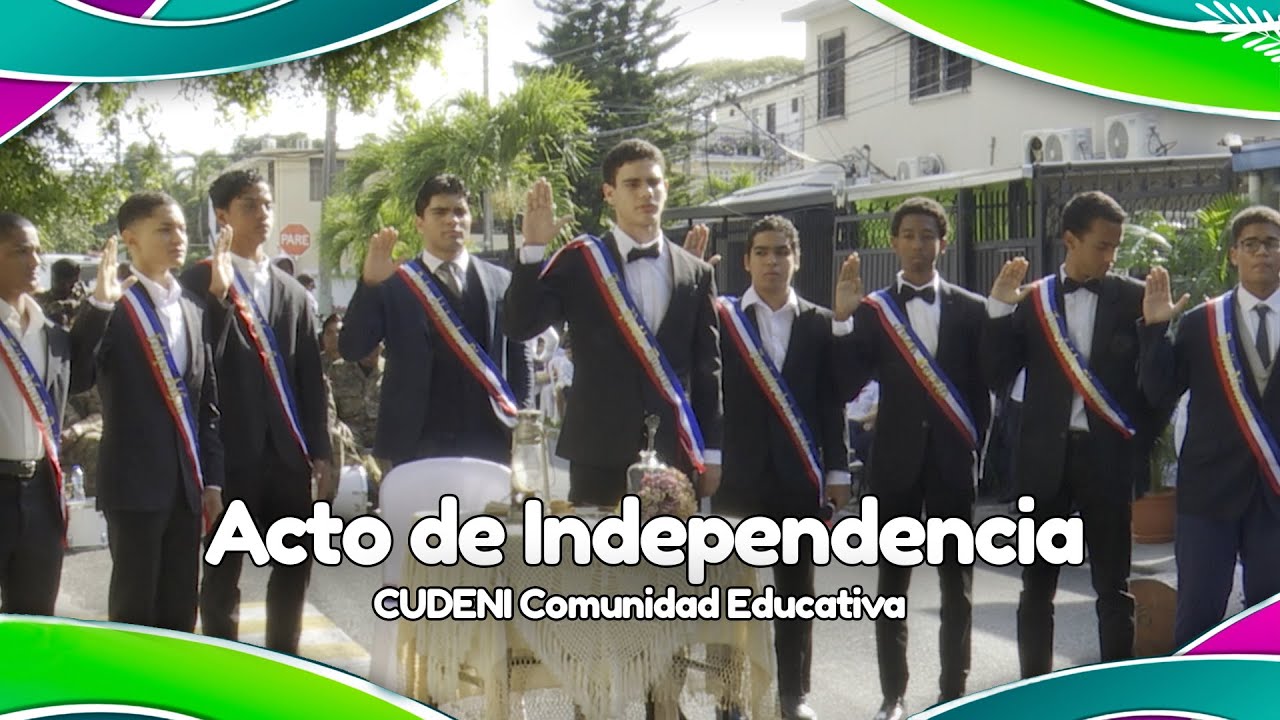 Acto de Independencia - Colegio CUDENI - YouTube
