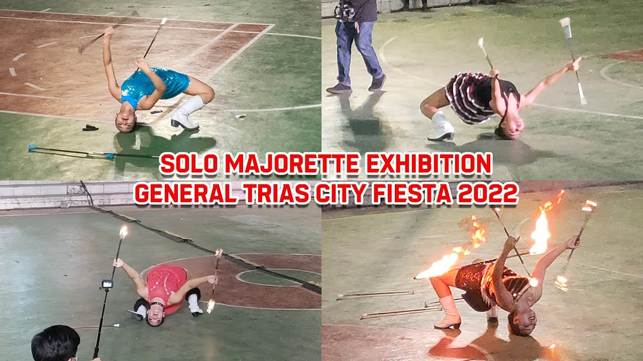 SOLO MAJORETTE EXHIBITION COMPILATION - General Trias City Fiesta 2022 ...