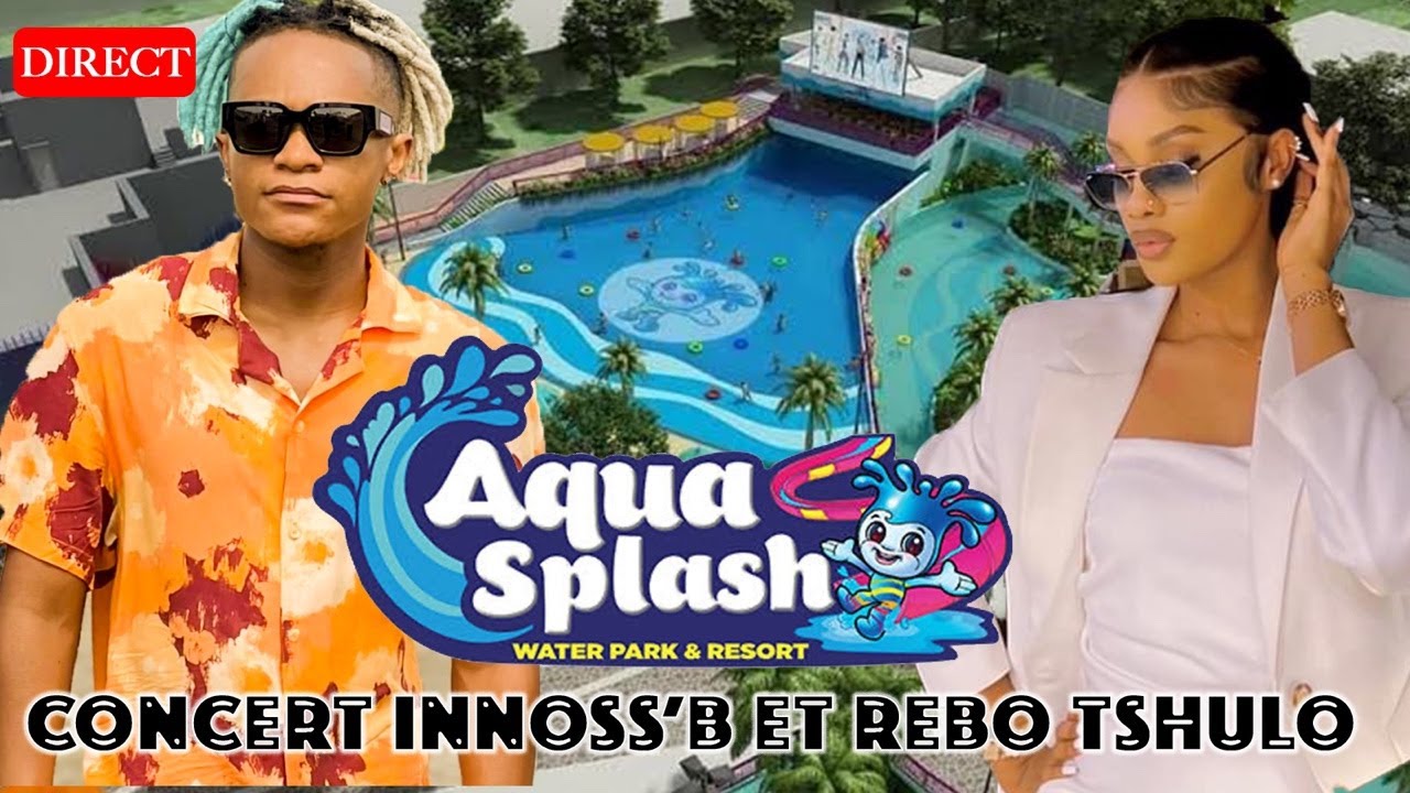 🔴 Levé de rideau CONCERT INNOSS’B ET REBO TSULO Aqua Splash 💦 - YouTube