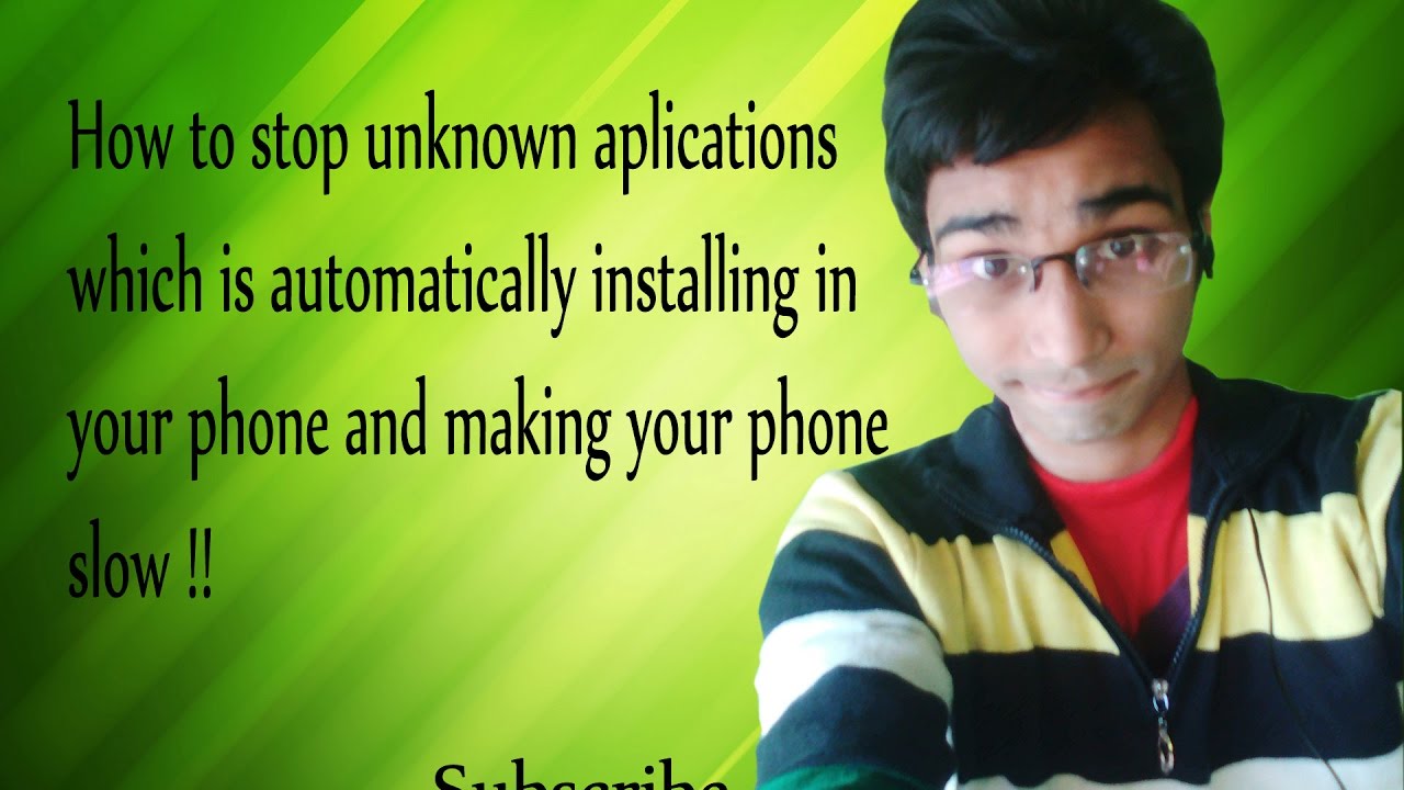 How To Stop Applications Which Is Automatically Installing In Phone YouTube how-to-stop-applications-which-is-automatically-installing-in-phone-youtube