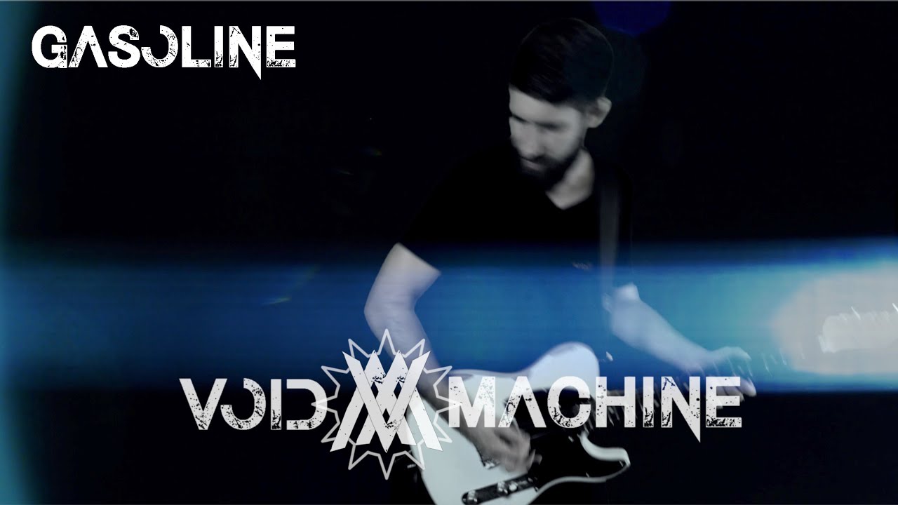 Void Machine - Gasoline (Official Video) - YouTube