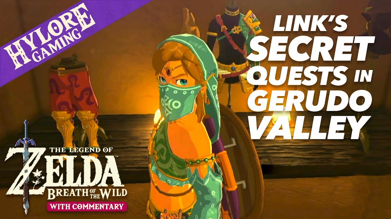Link’s Secret Quests in Gerudo Valley ~ Breath of the Wild Walkthrough ...