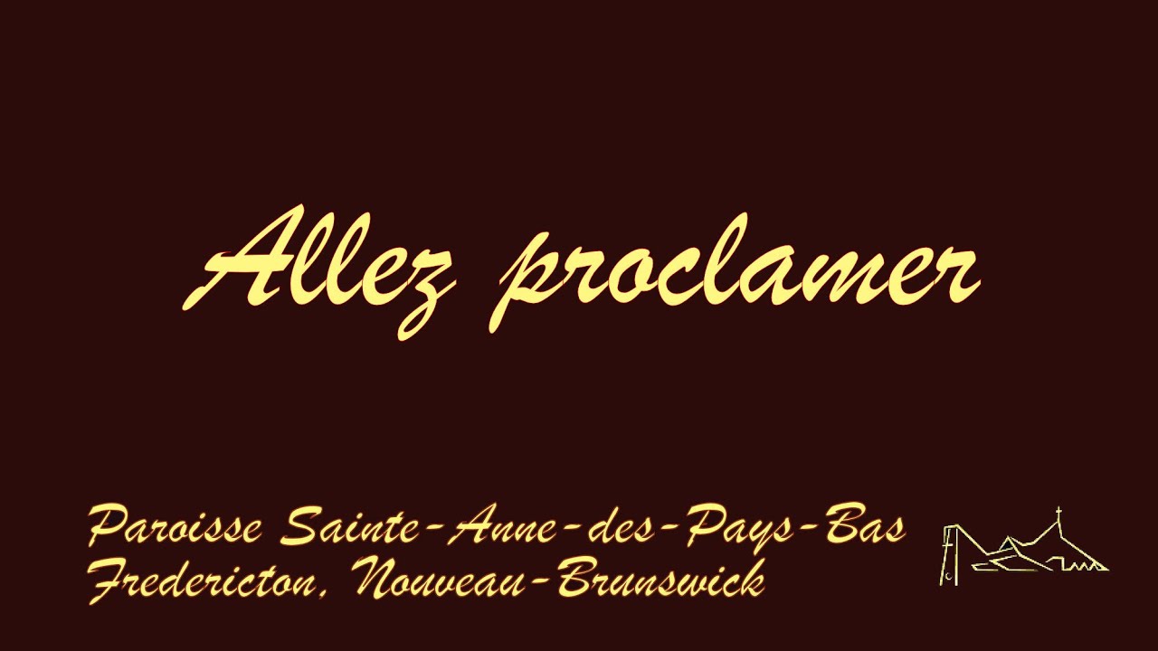 Allez proclamer - YouTube