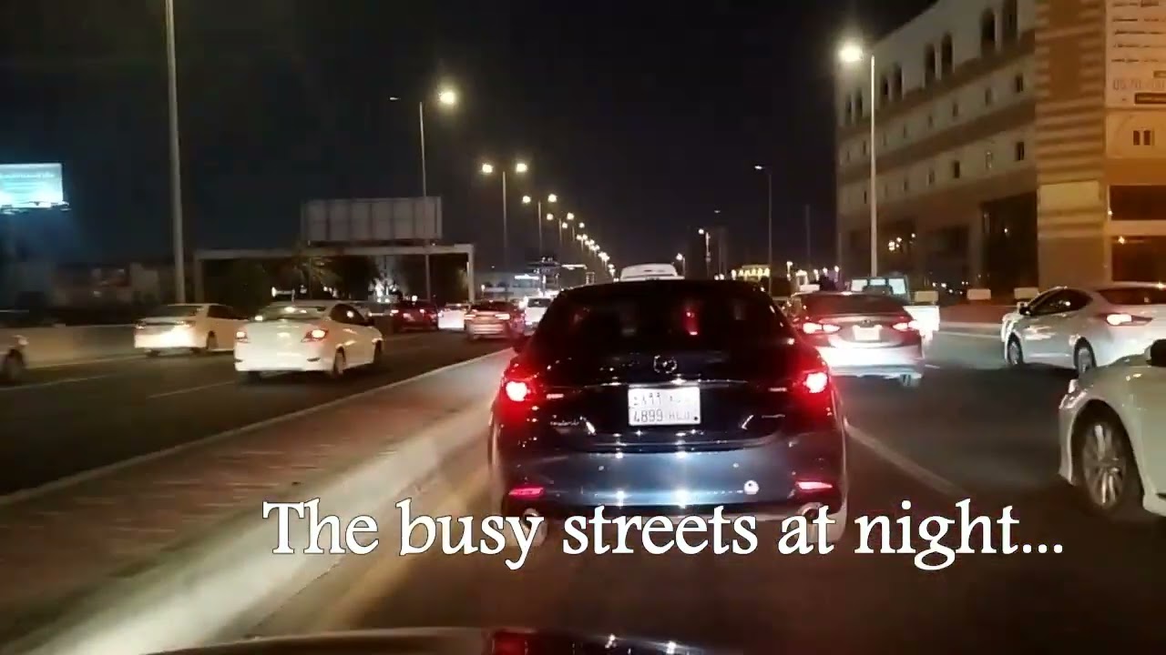 DRIVING IN THE BUSY STREETS OF JEDDAH, SAUDI ARABIA AT NIGHT - YouTube