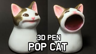 3D pen making Pop Cat ! /ᐠ-ꞈ-ᐟ | Doovi