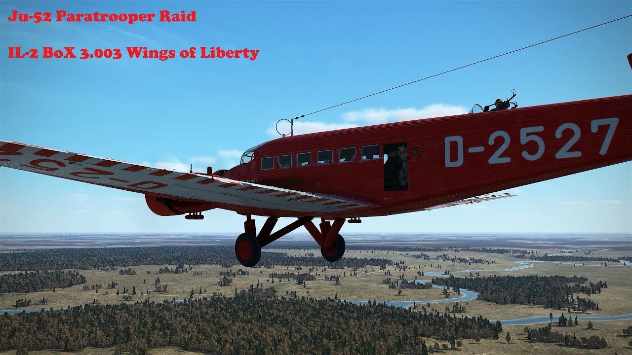 IL-2 BoX 3.003 MASSIVE Ju-52 Paratrooper Raid (Wings of Liberty) 1440p ...