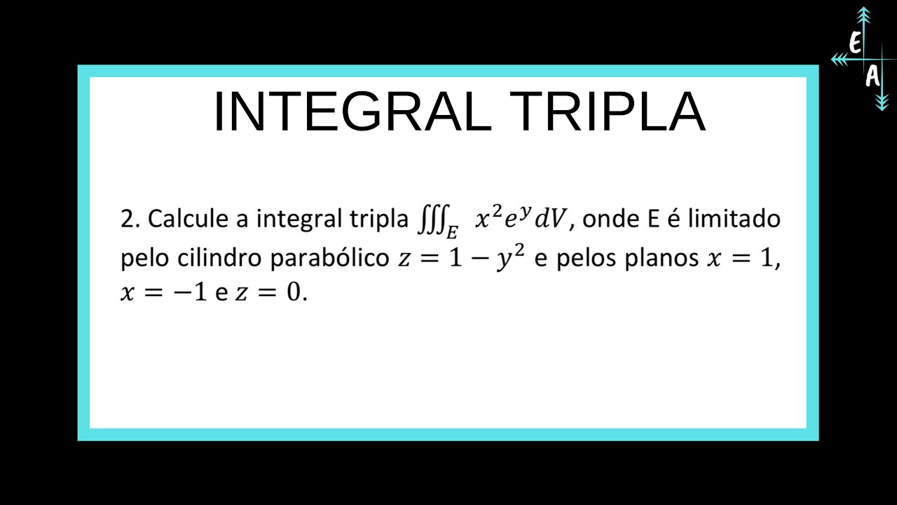 2. Integral Tripla - Lista do Mackenzie - YouTube