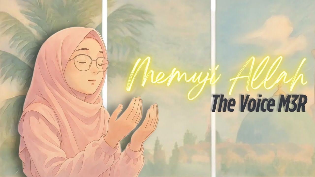 The Voice M3R - Memuji Allah (Official Lyric Video) - YouTube