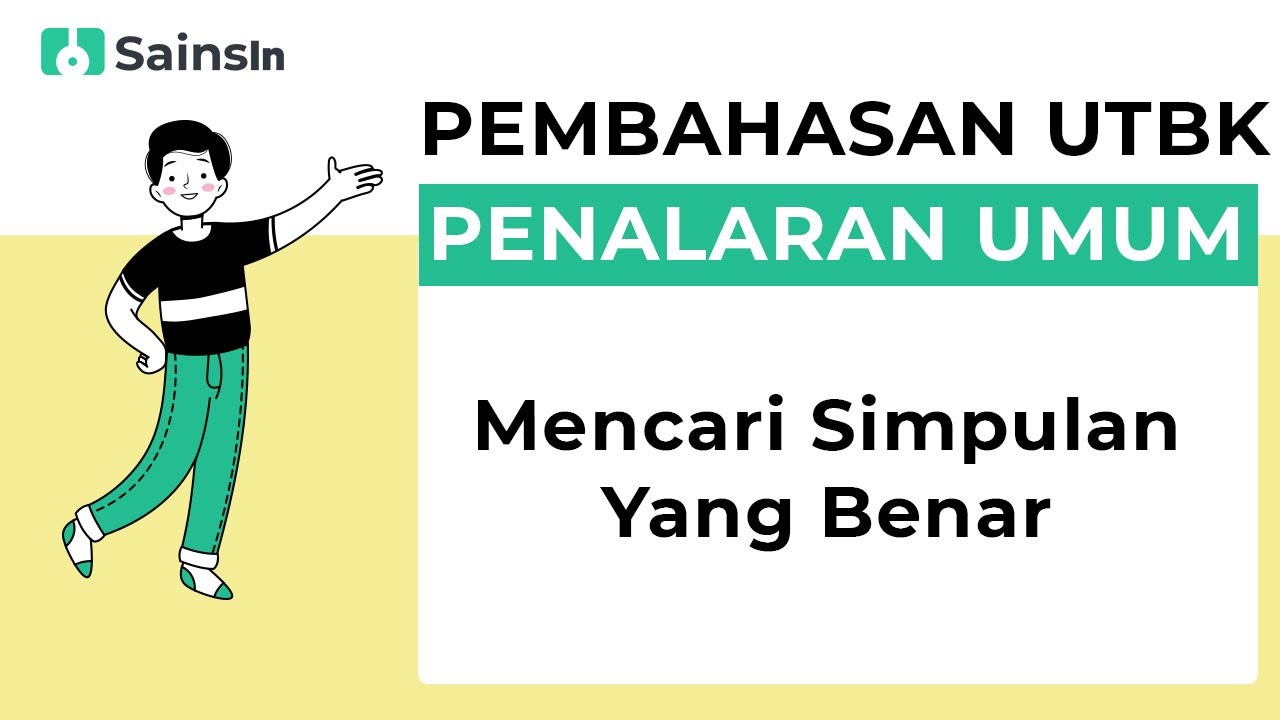 Bahas Soal TPS Penalaran Umum UTBK - Mencari Simpulan yang benar - YouTube