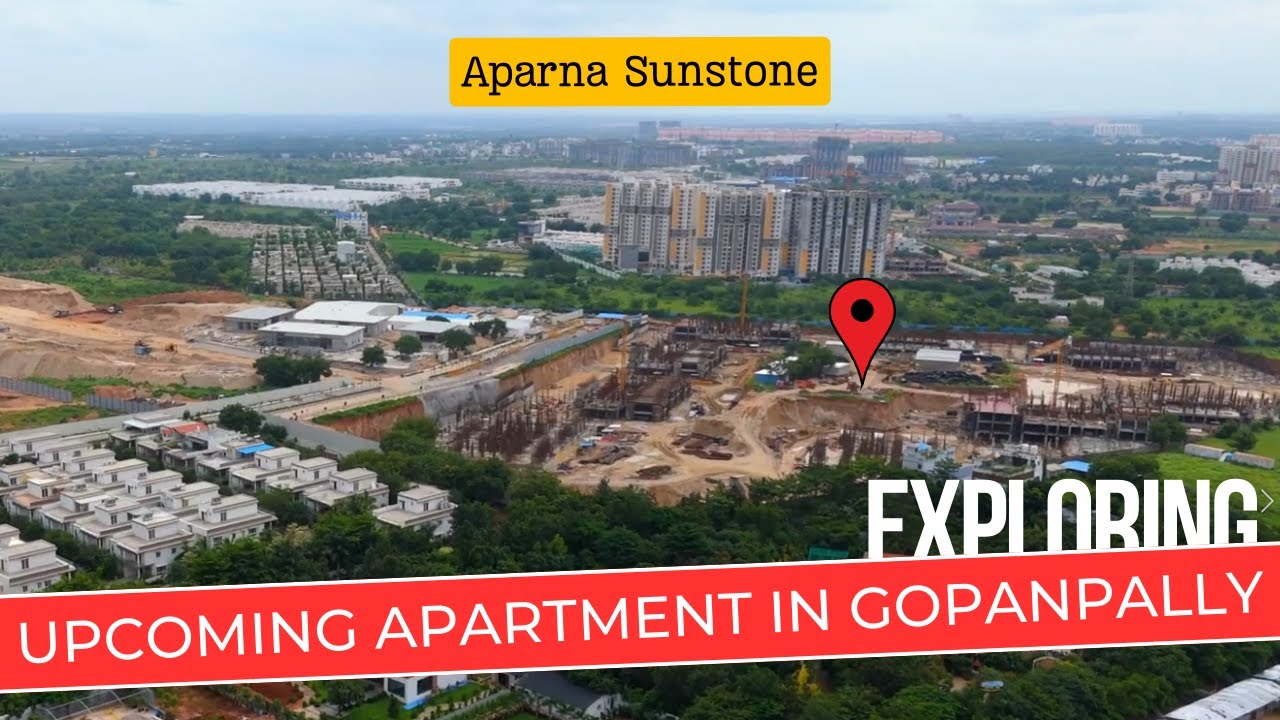 Aparna Sunstone : Exploring Premium Apartment Community in Gopanpally ...