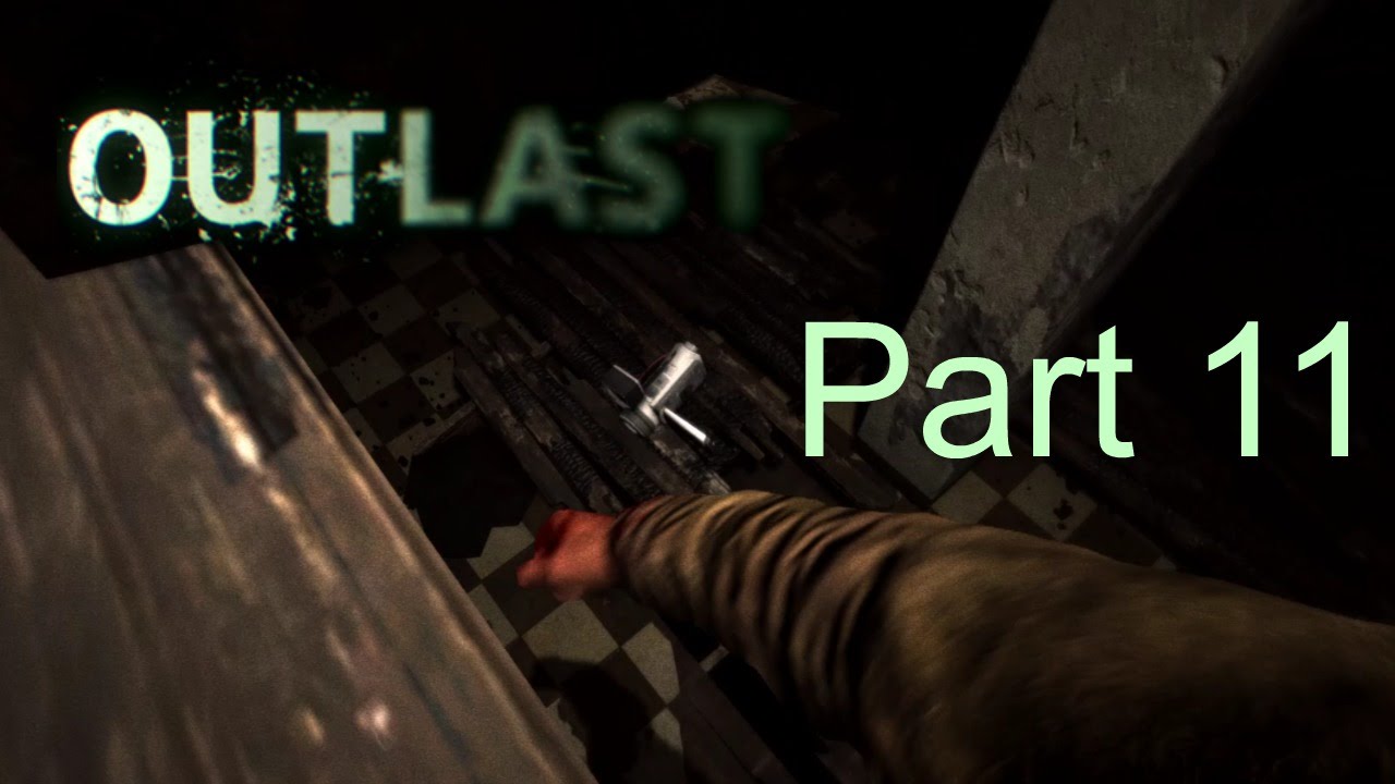 Outlast Part 11 Losing the camera - YouTube