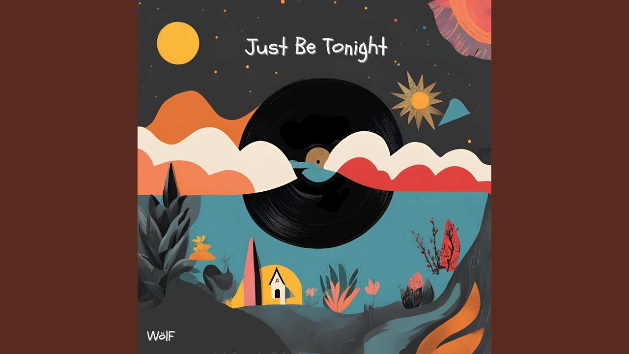Just Be Tonight - YouTube