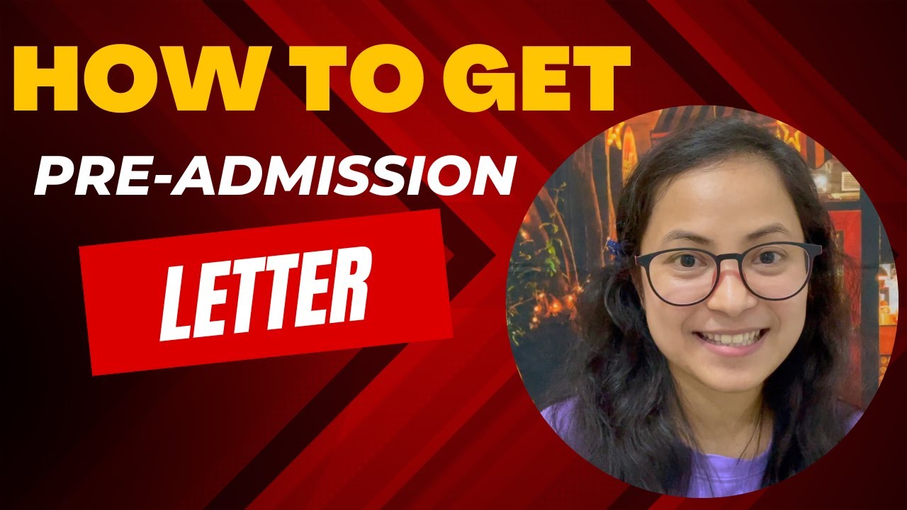 How to get pre-admission letter।।Difference between Acceptance & Pre ...