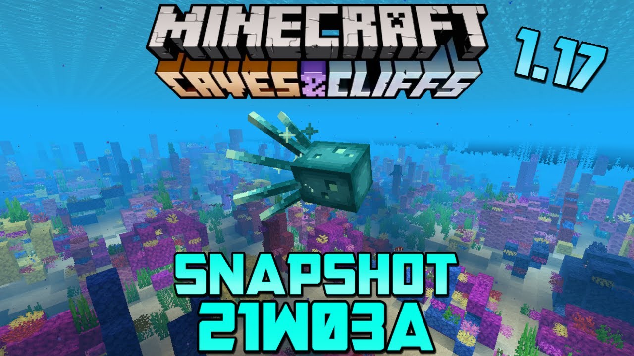 GLOW SQUID IS HERE! 1.17 MINECRAFT SNAPSHOT 21W03A - YouTube