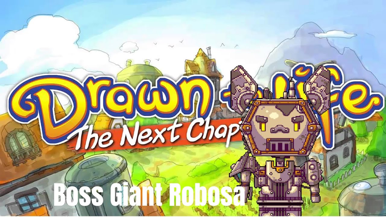 Drawn to life collection Boss: The giant robosa - YouTube