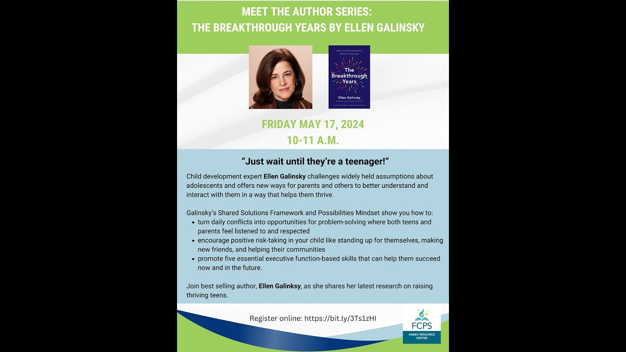 Meet the Author Series: The Breakthrough Years with Ellen Galinsky ...