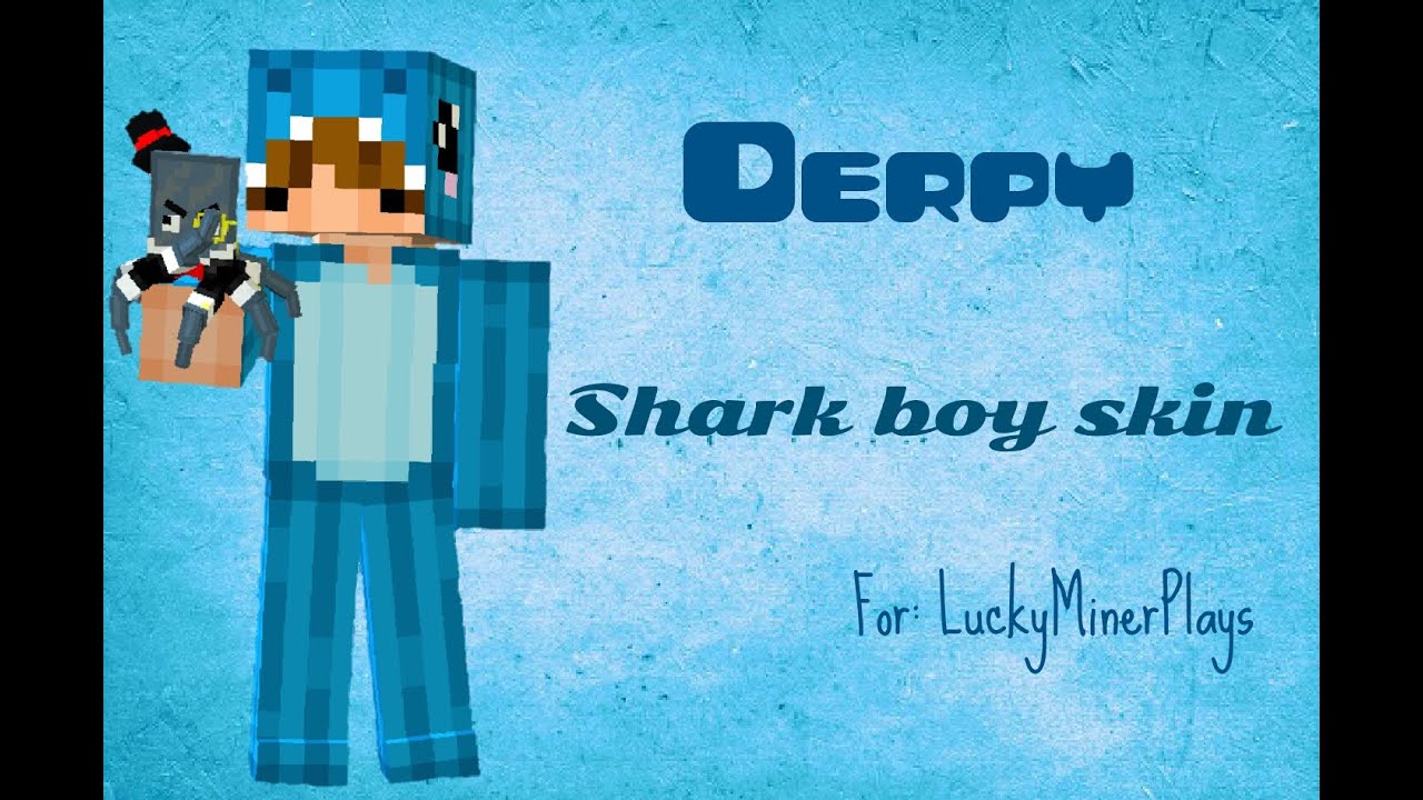 Derpy Shark boy skin {Requested} - YouTube