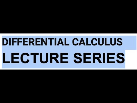 ||DIFFERENTIAL CALCULUS||||1|| - YouTube