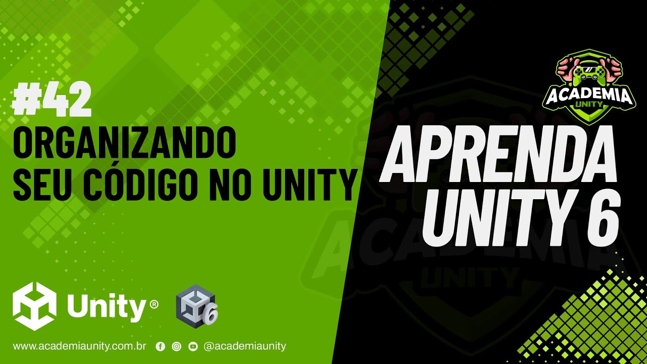 Aprenda Unity 6 - Organizando seu Código no Unity - YouTube