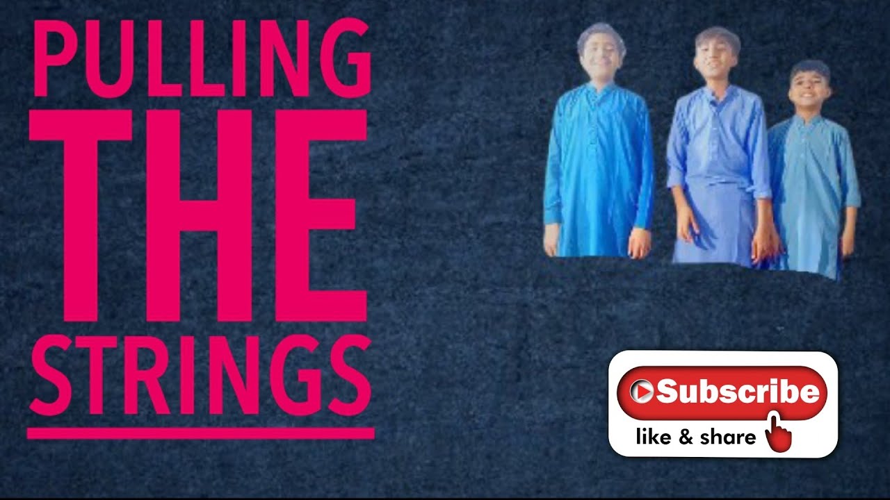 PULLING THE STRINGS - YouTube