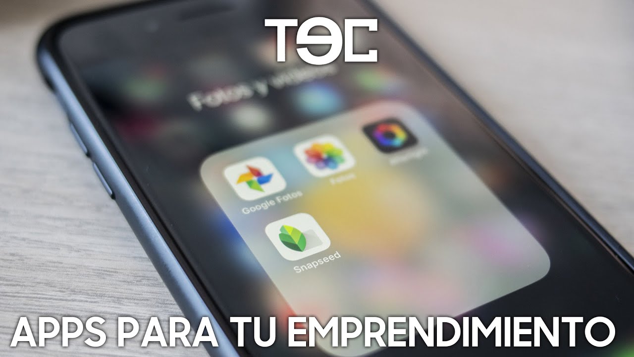 TEC | Apps ideales para tu emprendimiento - YouTube
